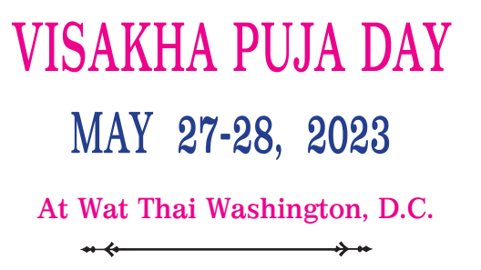 Visakha Puja Ceremony – Wat Thai Washington, D.C.